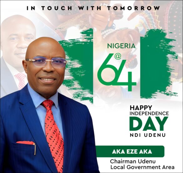 64TH INDEPENDENCE: Aka Assures Udenu People of Inclusive Governance ...